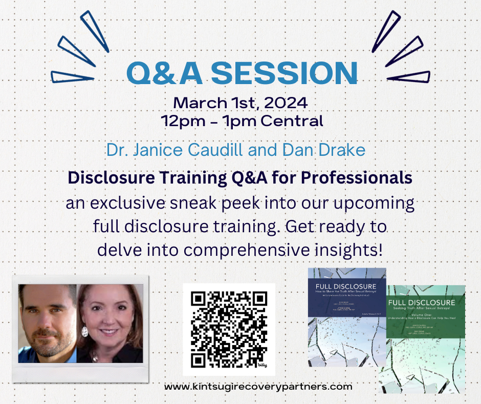 Disclosure Training Q&A for Professionals – Kintsugi Recovery Partners
