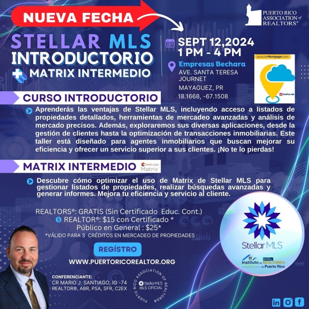Stellar MLS Introductorio – Matrix Intermedio – Puerto Rico Association of REALTORS®