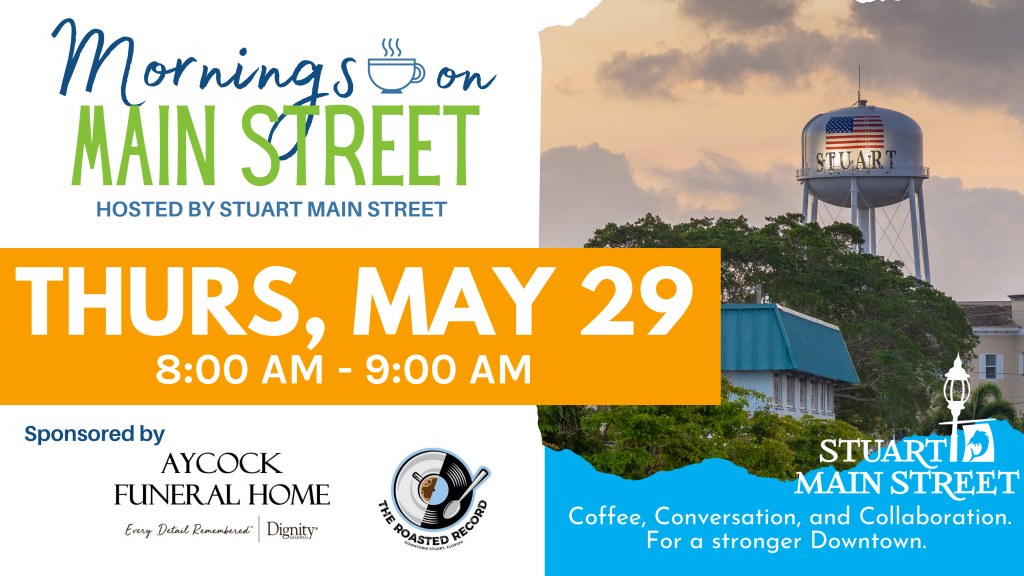 Networking Mornings on Main Street – Stuart Main Street