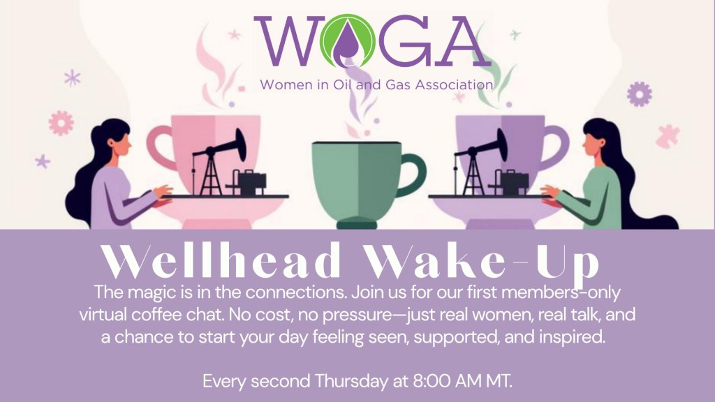 WOGA Wellhead Wake-Up (Virtual Monthly Coffee Chat)