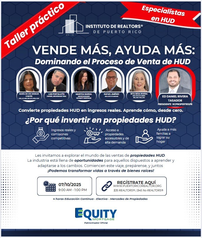 Vende Más, Ayuda Más: Dominando el proceso de venta de HUD – Puerto Rico Association of REALTORS®