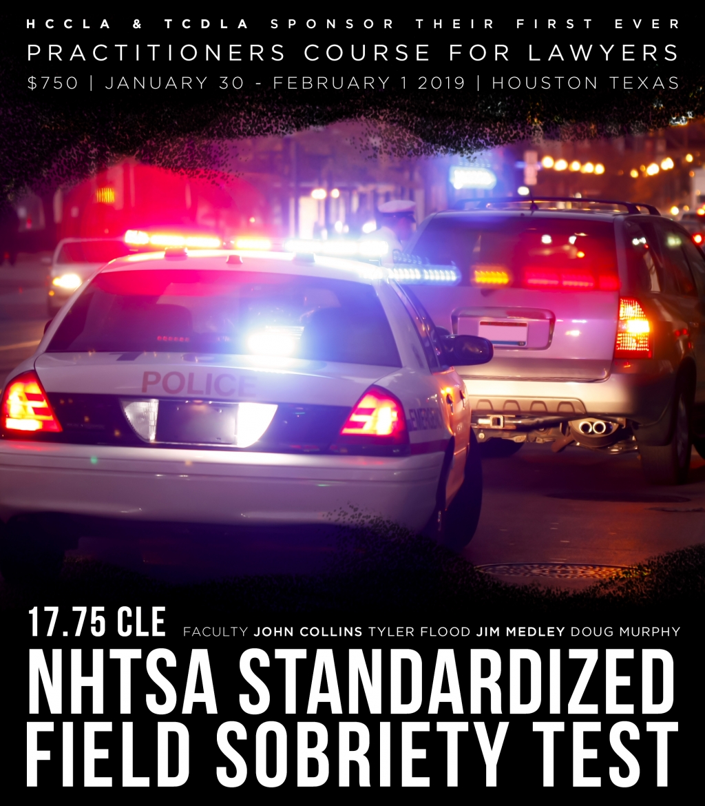 NHTSA Standardized Field Sobriety Test: Practitioners Course for Lawyers