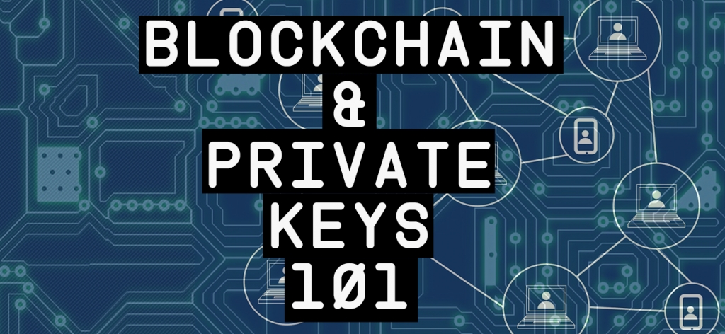 Blockchain and Private Keys 101 – The Claremont MakerSpace