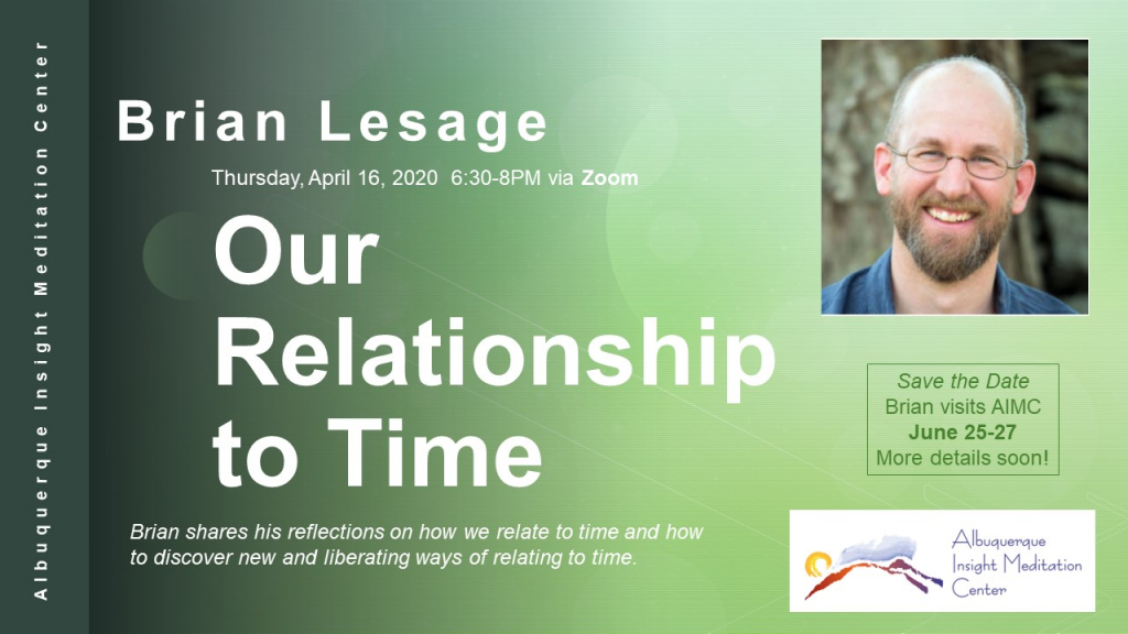 Image for Brian Lesage- Dharma Talk on Our Relationship to Time