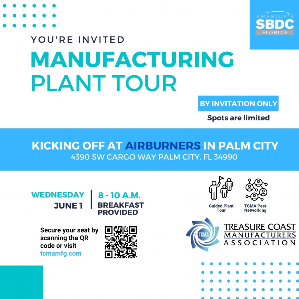Manufacturing Plant Tour – Treasure Coast Manufacturers Association