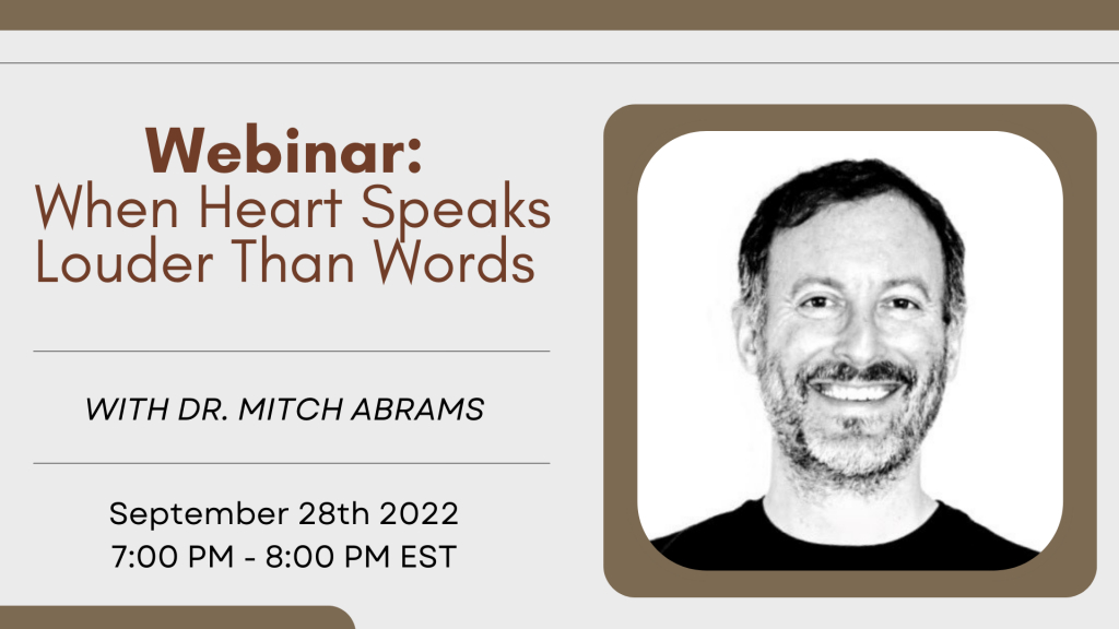 When Heart Speaks Louder Than Words with Dr. Mitch Abrams – Canadian ...