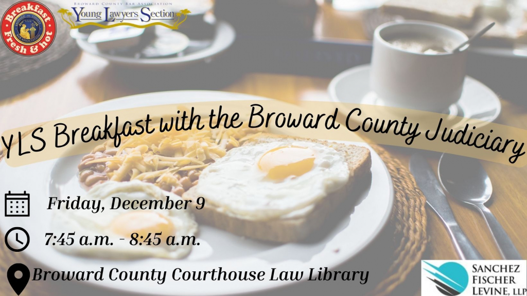 Image for YLS Breakfast with the Broward County Judiciary