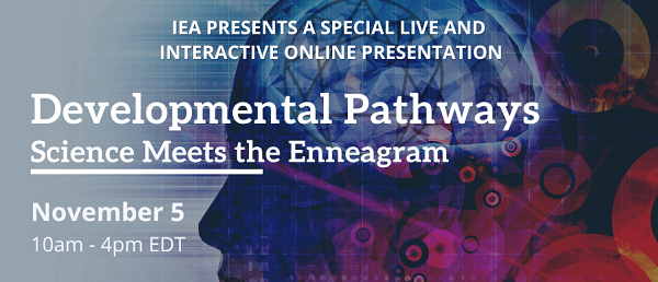Developmental Pathways – Science Meets the Enneagram – IEA Nine Points