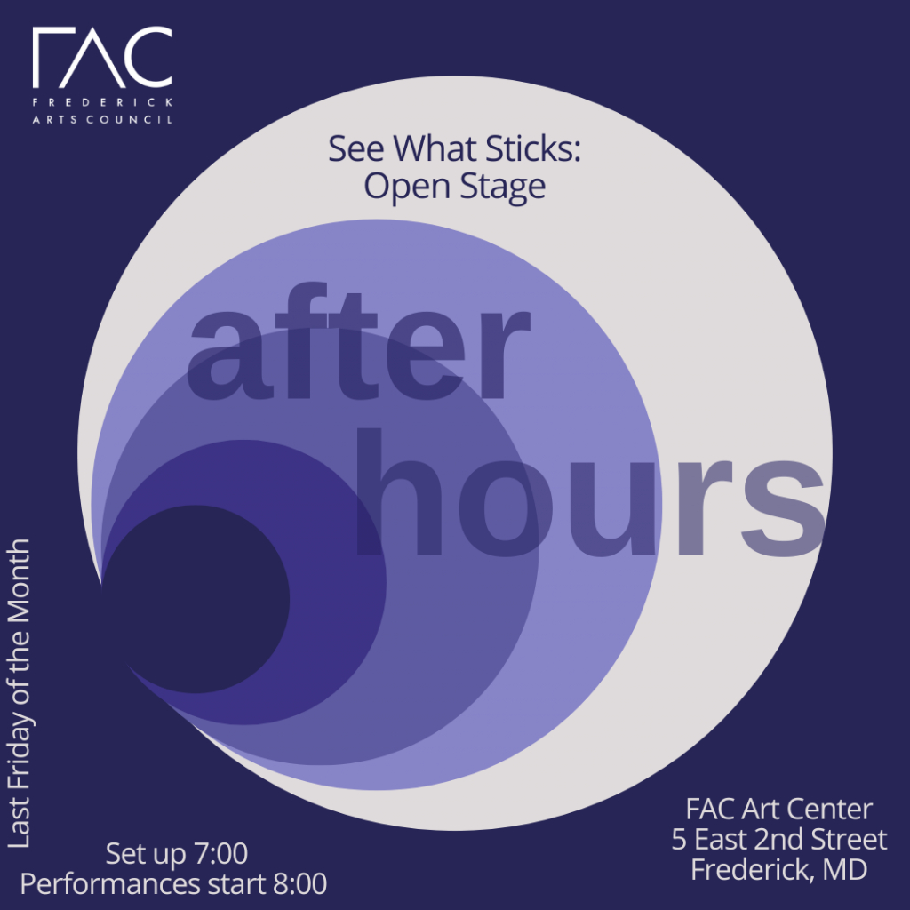 Image for FAC After Hours: See What Sticks-Open Stage