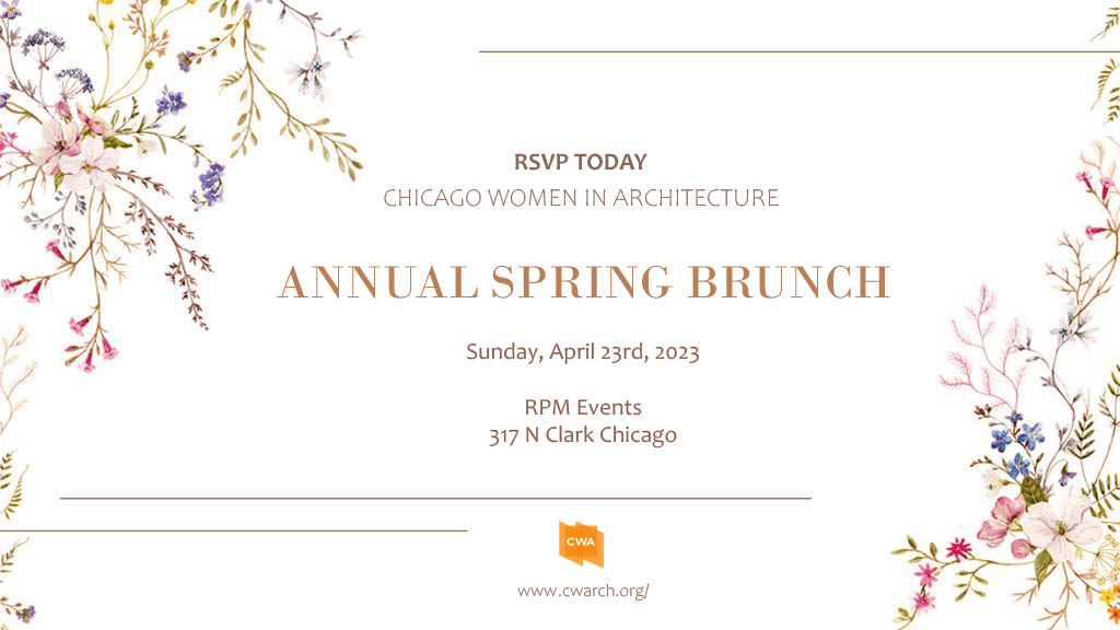 Annual Spring Brunch – Chicago Women in Architecture