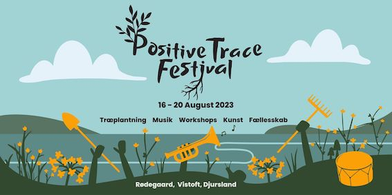 Positive Trace Festival 2023 - Hjerterum i Aarhus tilbyder ...