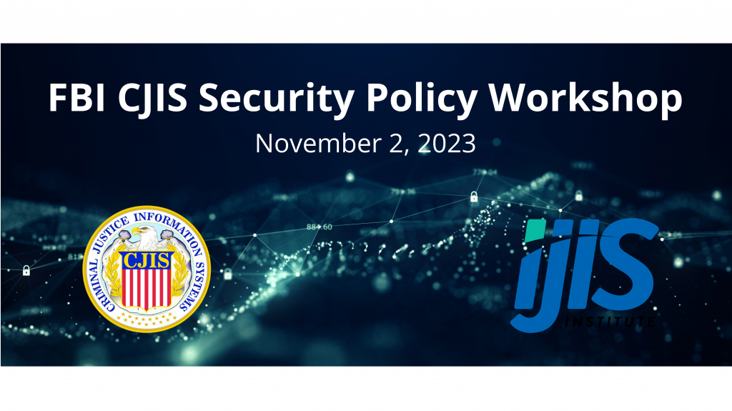 Image for CJIS Security Policy Workshop