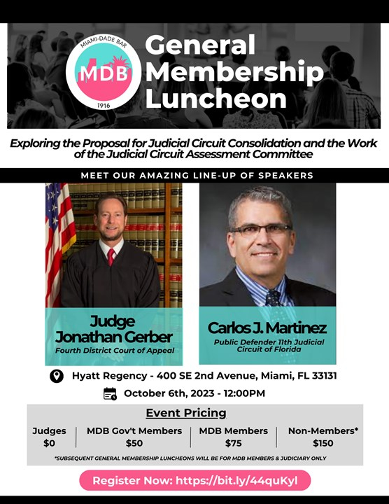 Image for Miami Dade Bar: General Membership Luncheon featuring Judge ...