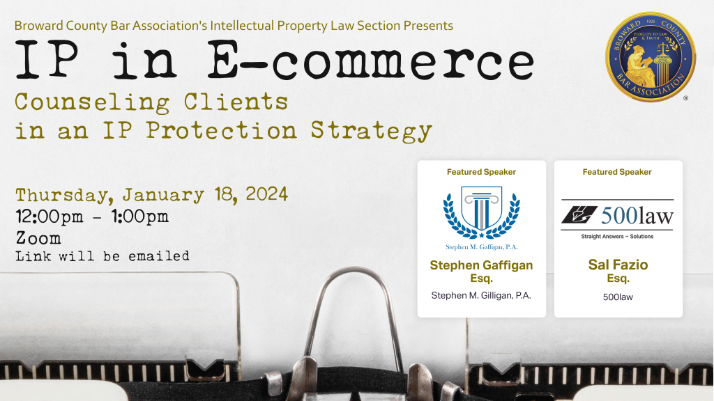 Image for IP in E-commerce: Counseling Clients in an IP Protection Strategy