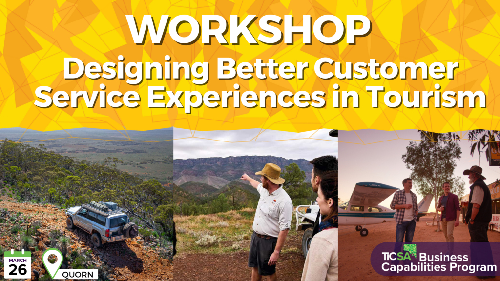 Image for Designing Better Customer Service Experiences in Tourism - Quorn (Southern Flinders ...