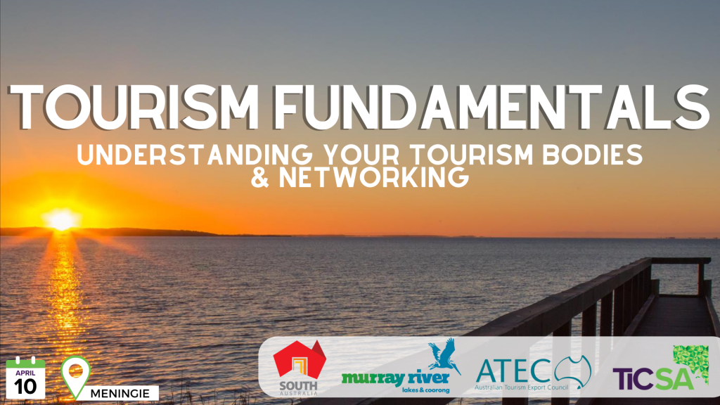 Image for Networking Event - Tourism Fundamentals – Understanding your ...