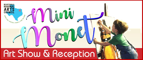 Mini Monet Art Show - Greater Marshall Chamber of Commerce