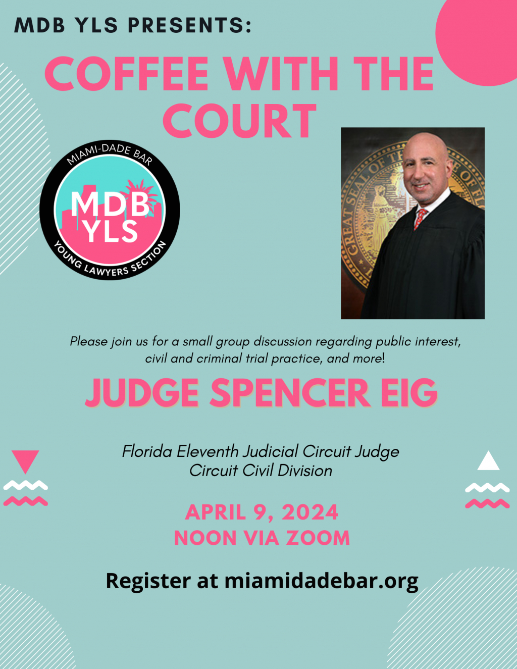 Image for YLS: "Coffee with the Court" featuring Judge Spencer Eig