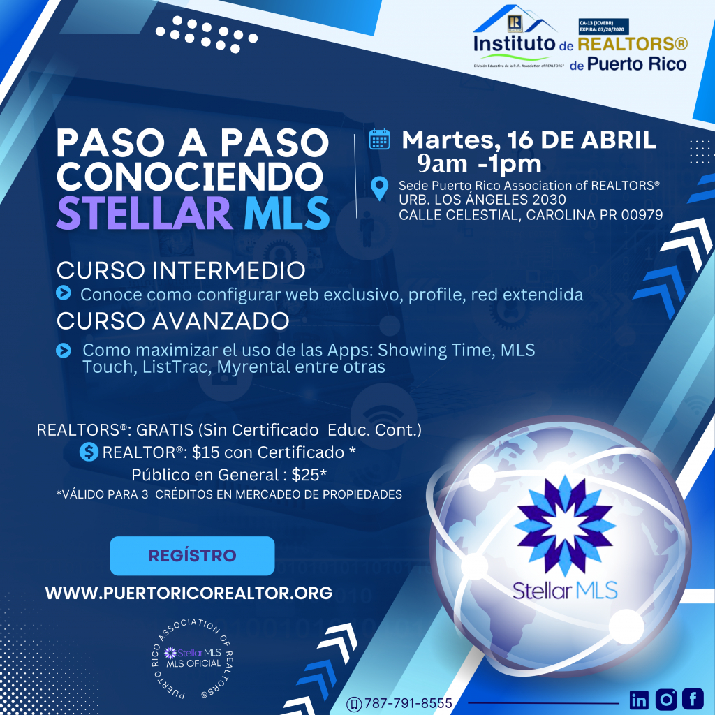 Stellar MLS- Curso Intermedio y Avanzado – Puerto Rico Association of ...