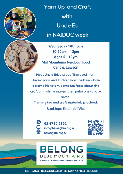 Yarn Up & Craft with Uncle Ed in NAIDOC Week (Lawson) – Stronger ...
