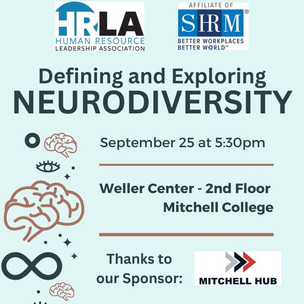 Human Resource Leadership Association of Eastern Connecticut Defining and Exploring Neurodiversity