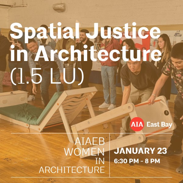 Image for Spatial Justice in Architecture (1.5 LU)