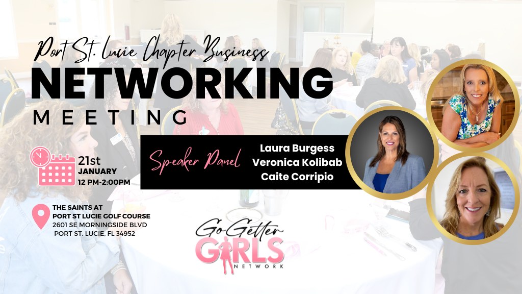 Port St. Lucie – January Business Networking Meeting – Go Getter Girls ...