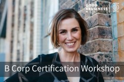 B Corp Certification Workshop! – Manly Business Chamber