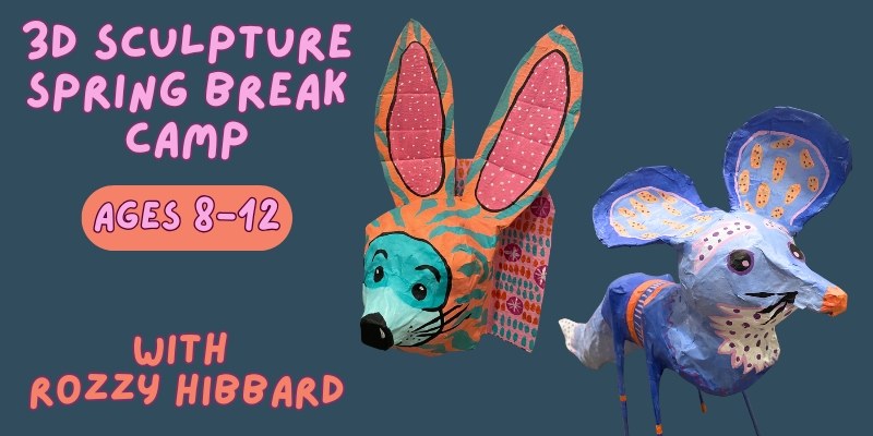 3D Sculpture Camp – The Arts Station