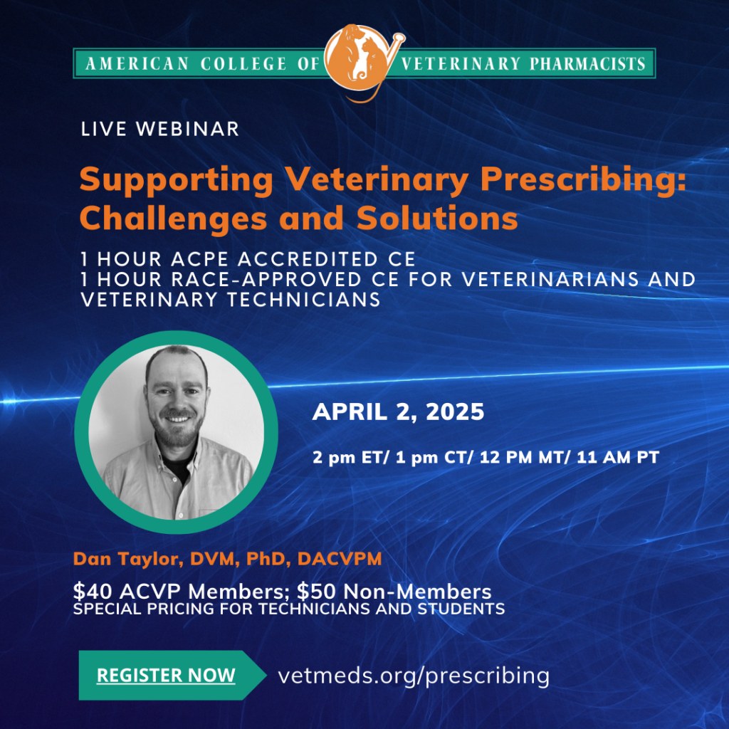 Second Annual ACVP National Student Veterinary Pharmacy Competition ...