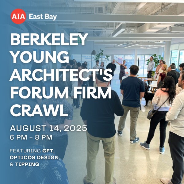 Image for Berkeley Young Architect's Forum Firm Crawl