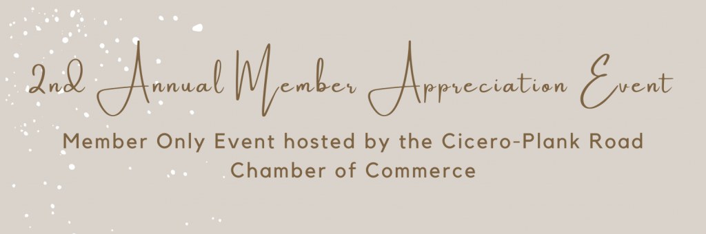 Member Appreciation Event – Cicero Plank Road Chamber of Commerce