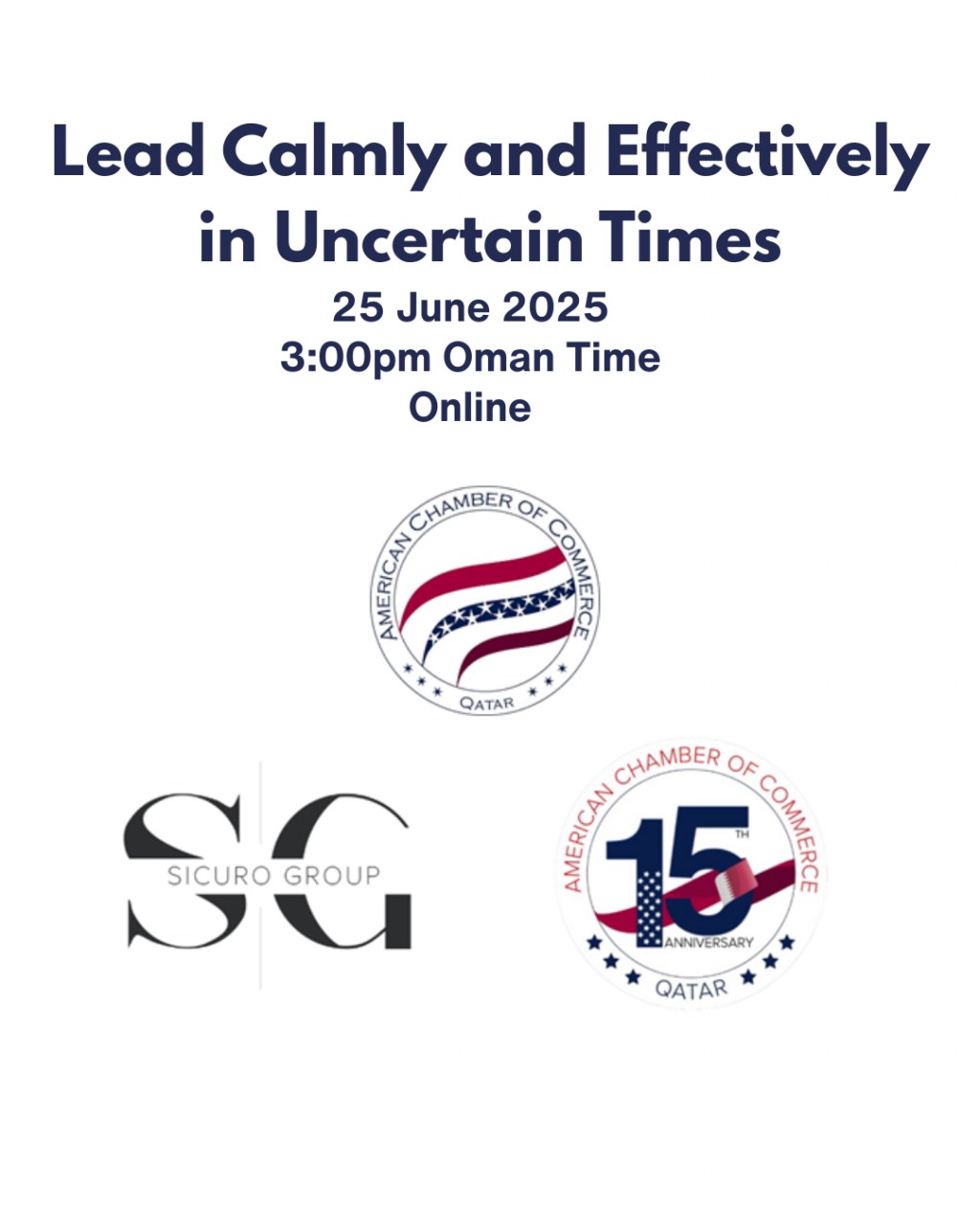 Image for Lead Calmly in Uncertain Times: Webinar with AmCham Qatar