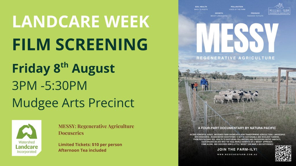 LANDCARE WEEK | MESSY: Regenerative Agriculture, Film Screening ...