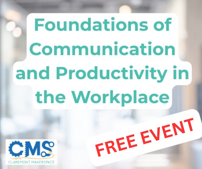 Foundations of Communication and Productivity in the Workplace – The ...