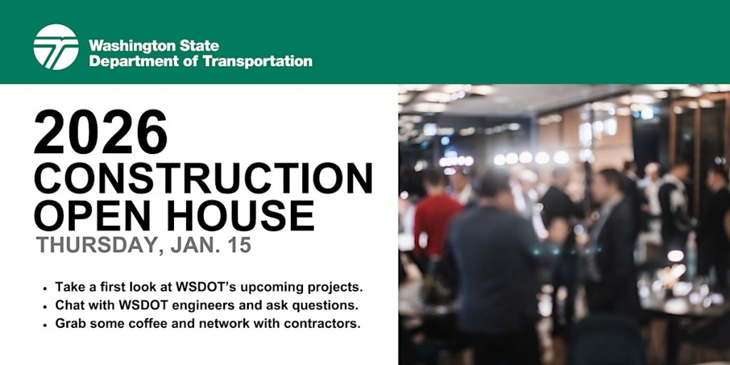 WSDOT - 2026 Construction Open House